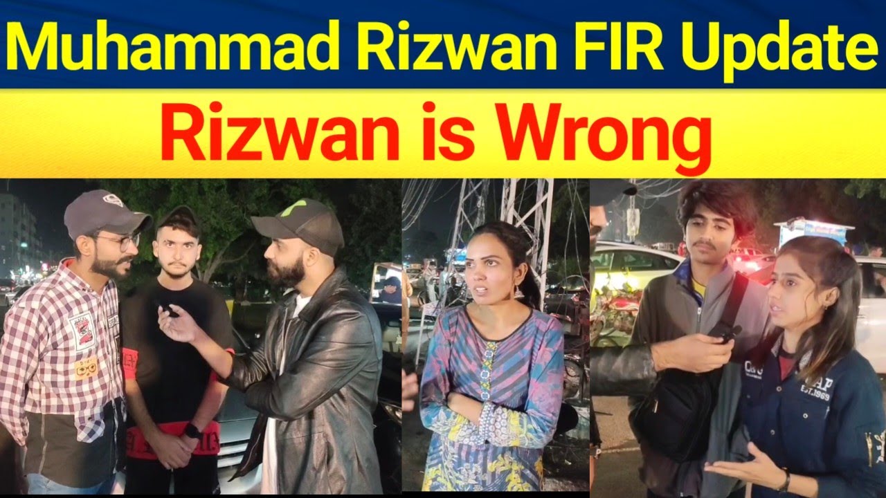 Muhammad Rizwan is Wrong Pakistani Public Reaction | FIR Against ...