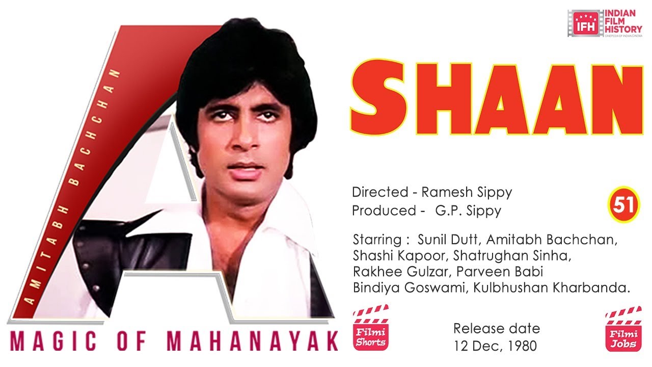 The Action Thriller Movie SHAAN - Amitabh Bachchan and Shashi Kapoor ...