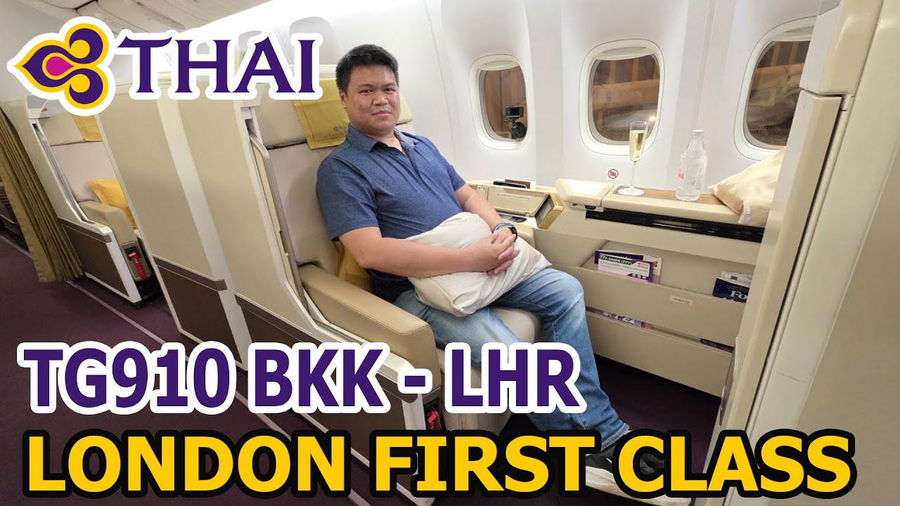 การบินไทยเปลี่ยนไปแล้ว THAI TG910 First Class กรุงเทพ ลอนดอน - YouTube