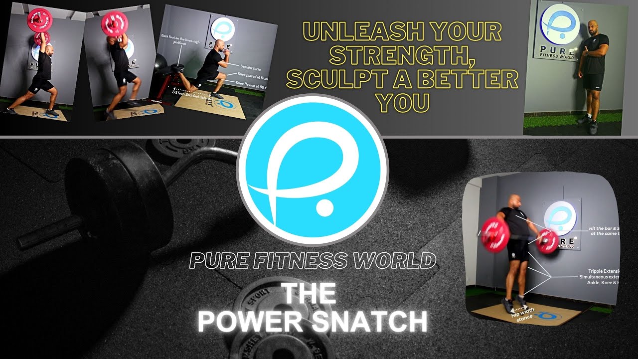 How To Perform Power Snatch | Pure Fitness World - YouTube