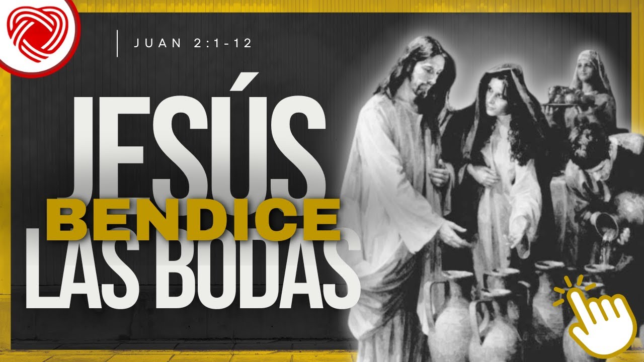 JUAN 2:1-12 | JESÚS BENDICE LAS BODAS | CALVARY CHAPEL - YouTube