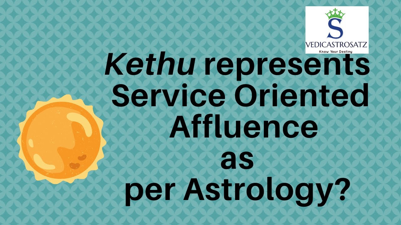 Effects of Planet Kethu as per Vedic Astrology ? - YouTube