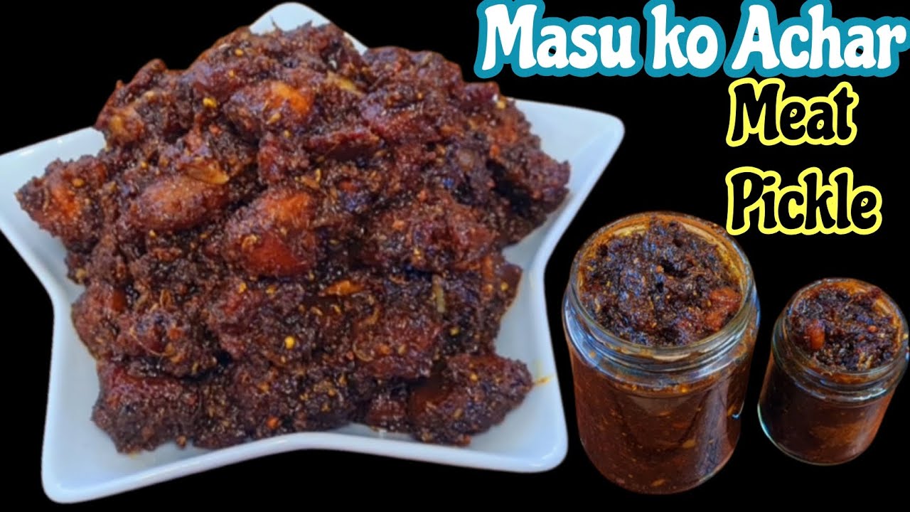 बङगुरको मासुको पिरो अचार बनाउने तरिका | Pork Meat Pickle | Masu ko ...