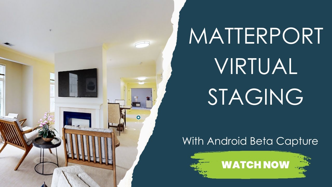 Matterport Virtual Staging (with Android Beta Capture App) - YouTube