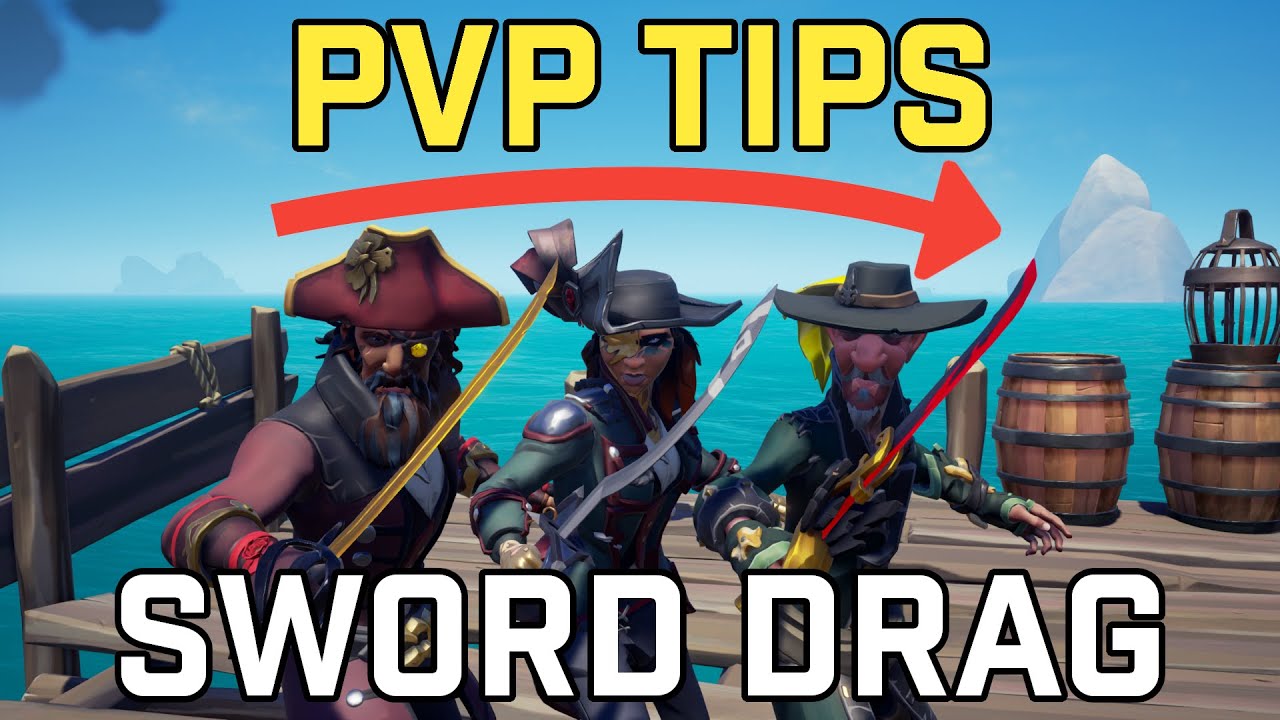 What is Sword Dragging? [PVP TIPS] | Sea of Thieves - YouTube