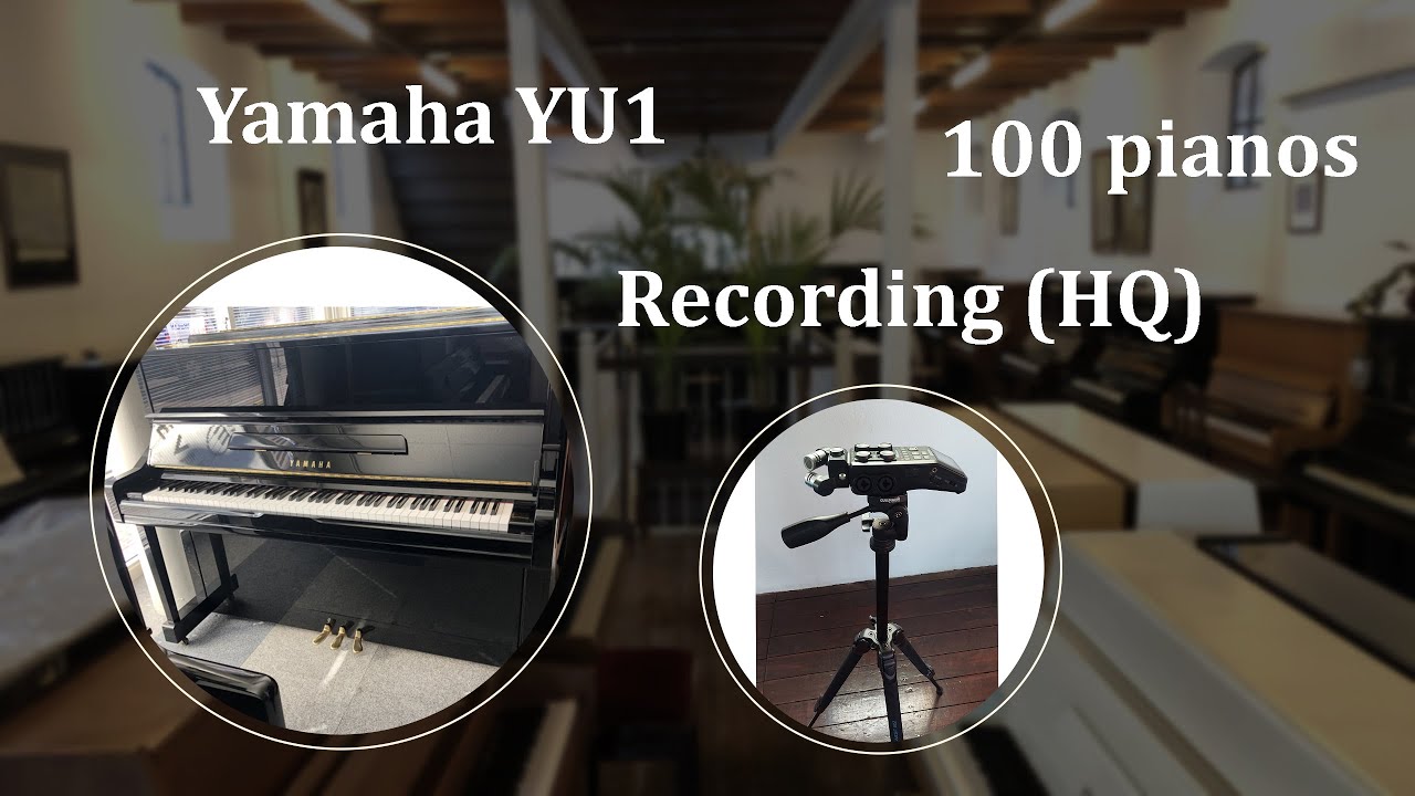 Yamaha YU1 - Piano Comparison Series (HQ sound) - YouTube