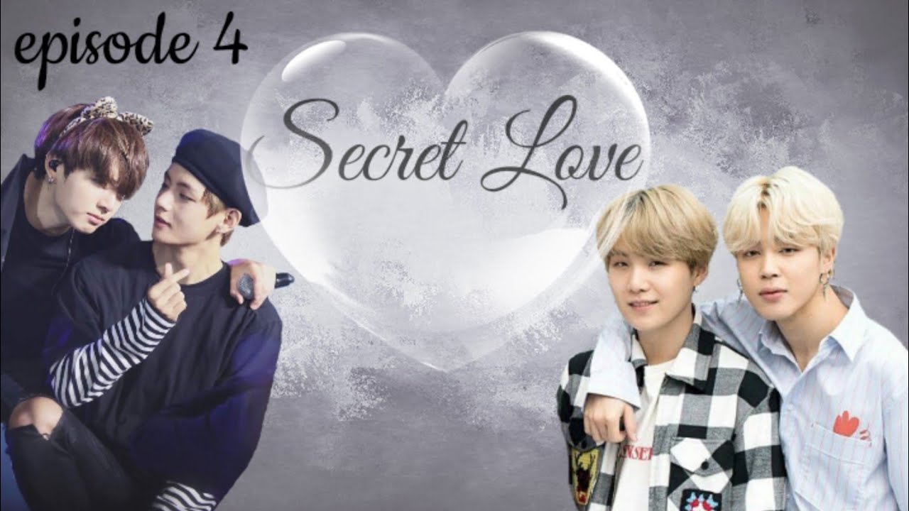 💞Secret Love 💞|Episode 4|Taekook Yoonmin Love story...💜 - YouTube
