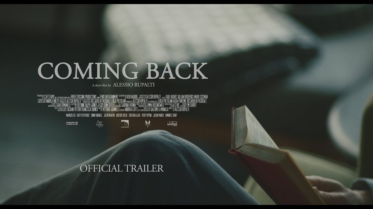 COMING BACK I Official Trailer 2019 - YouTube