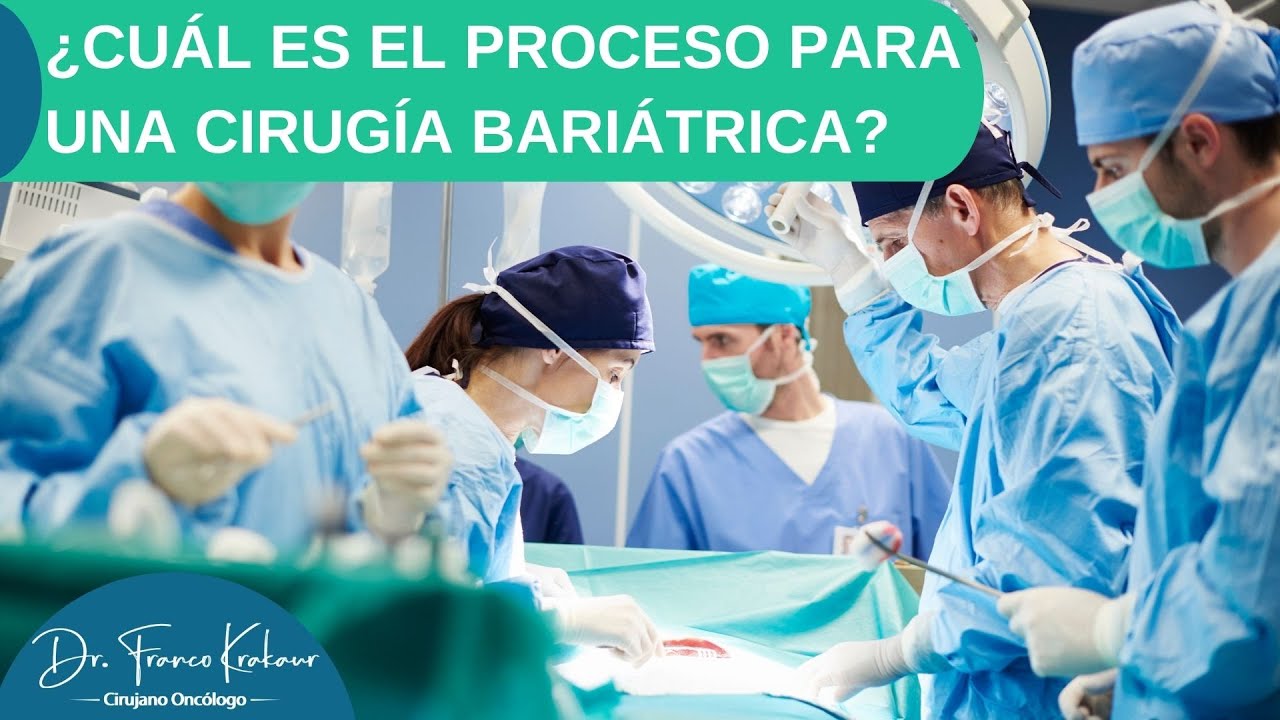 ¿Cuál es el Proceso Para una Cirugía Bariátrica?/ Con el Dr. Roberto ...