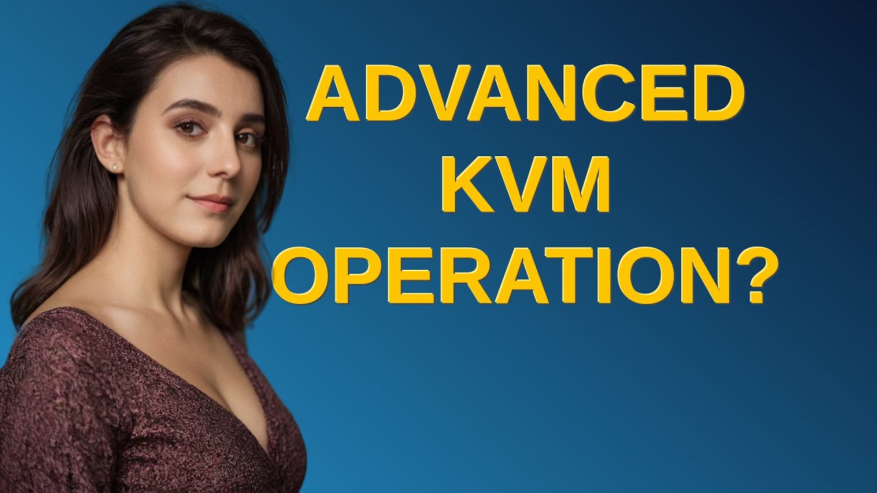 Hardwarerecs: Advanced KVM operation? - YouTube
