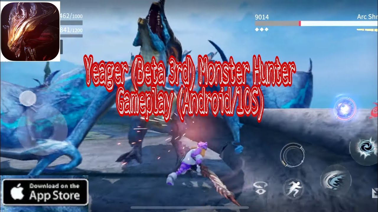 Yeager (Beta 3rd) Monster HunterGameplay (Android/10S) - YouTube