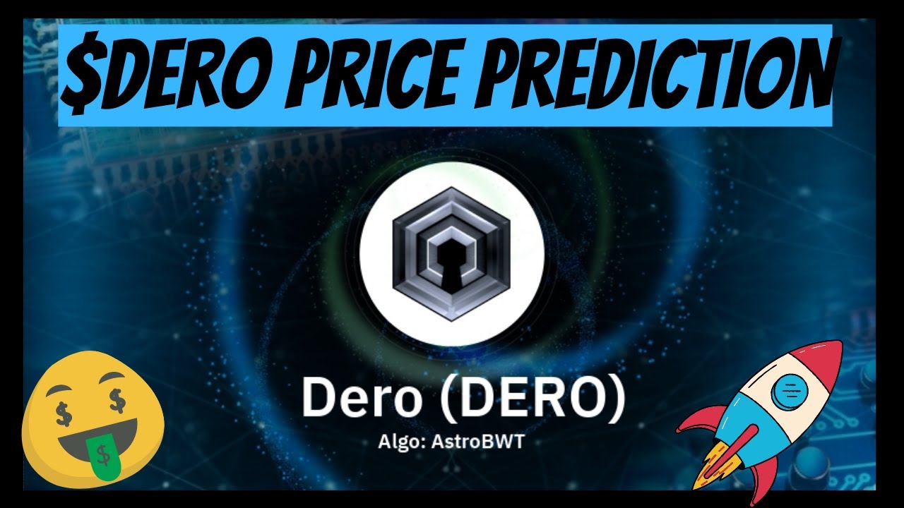 $dero price prediction! Why dero can be the best altcoin to hold for ...