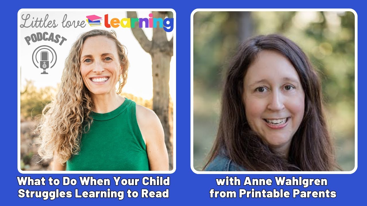 What to Do When Your Child Struggles to Read: Interview with Anne Wahlgren from Printable ...