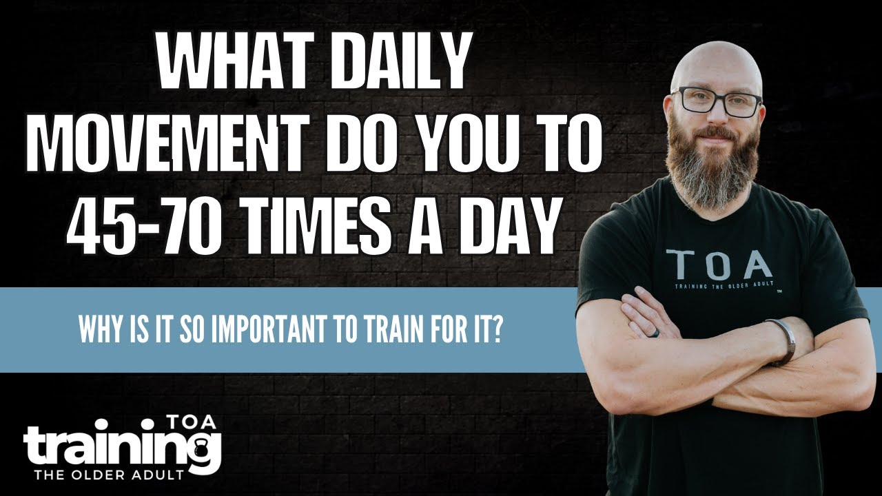 What Daily Movement Do You Do 45-70 Times a Day and Why is it SO ...