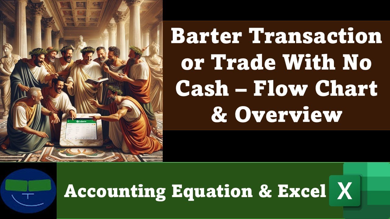 Barter Transaction or Trade With No Cash – Flow Chart & Overview 1 ...