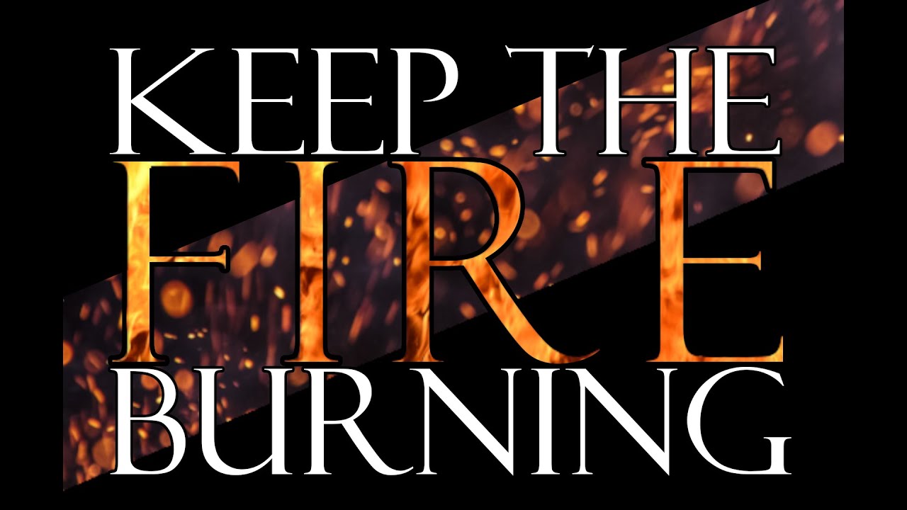 Introducing: Keep The Fire Burning - online school. - YouTube