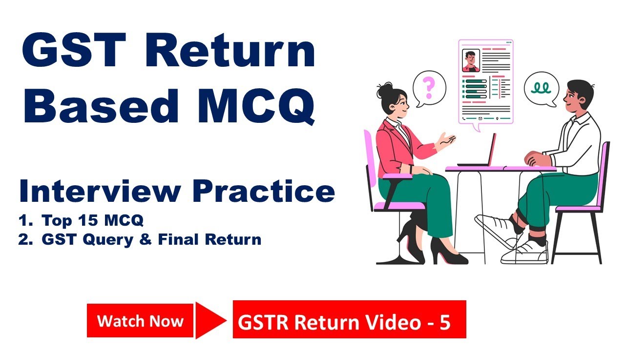 GST Interview Questions and Answers | Return Related MCQ | Best MCQ ...