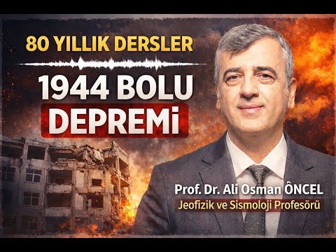 82 Yıl Önceki Deprem: Rakamlar Nasıl 295'ten 4271'e Çıktı? | 1944 Bolu-Gerede Felaketi