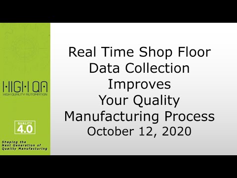 Real Time Shop Floor Data Collection Improves Your Quality ...