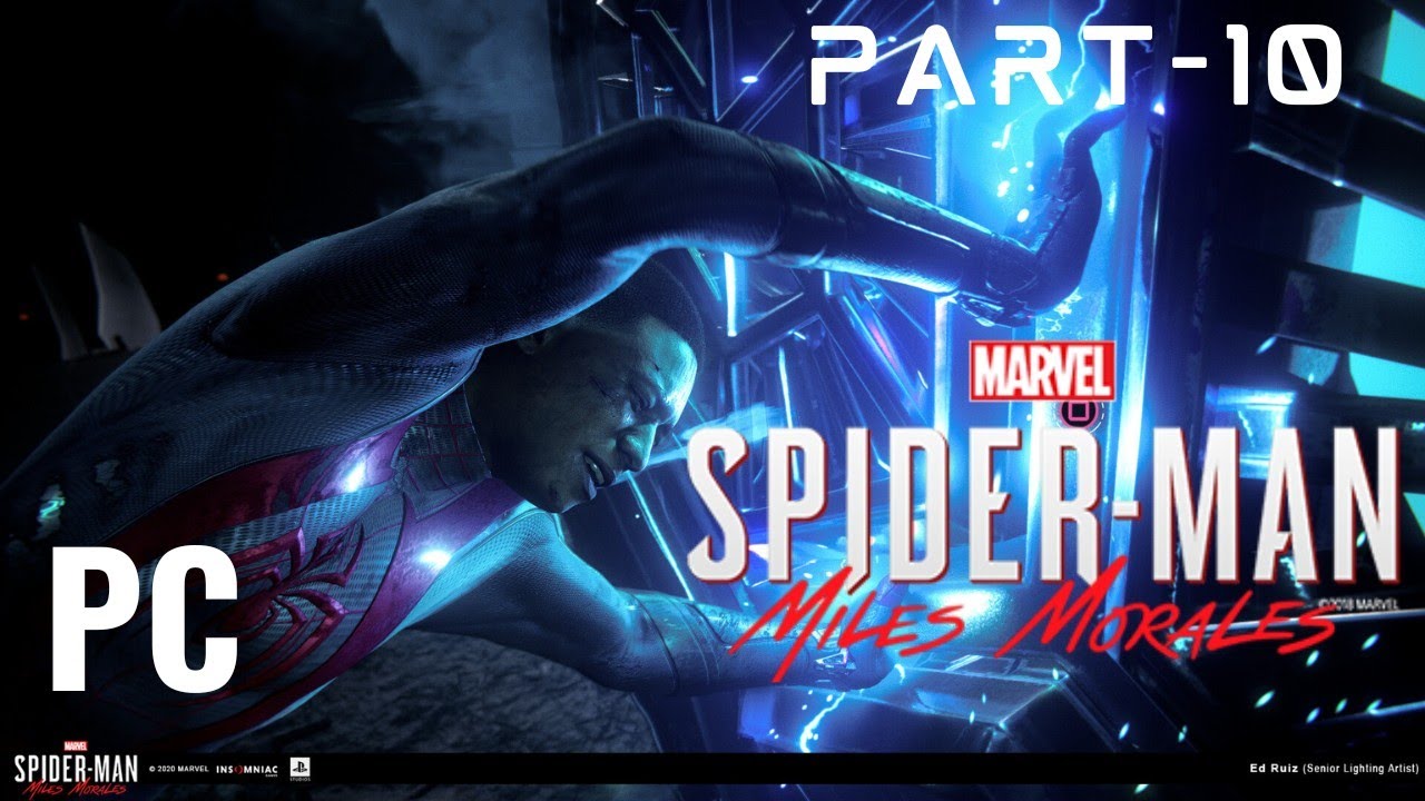 Spiderman Miles Morales PC [FULL GAME] Walkthrough Part - 10. - YouTube