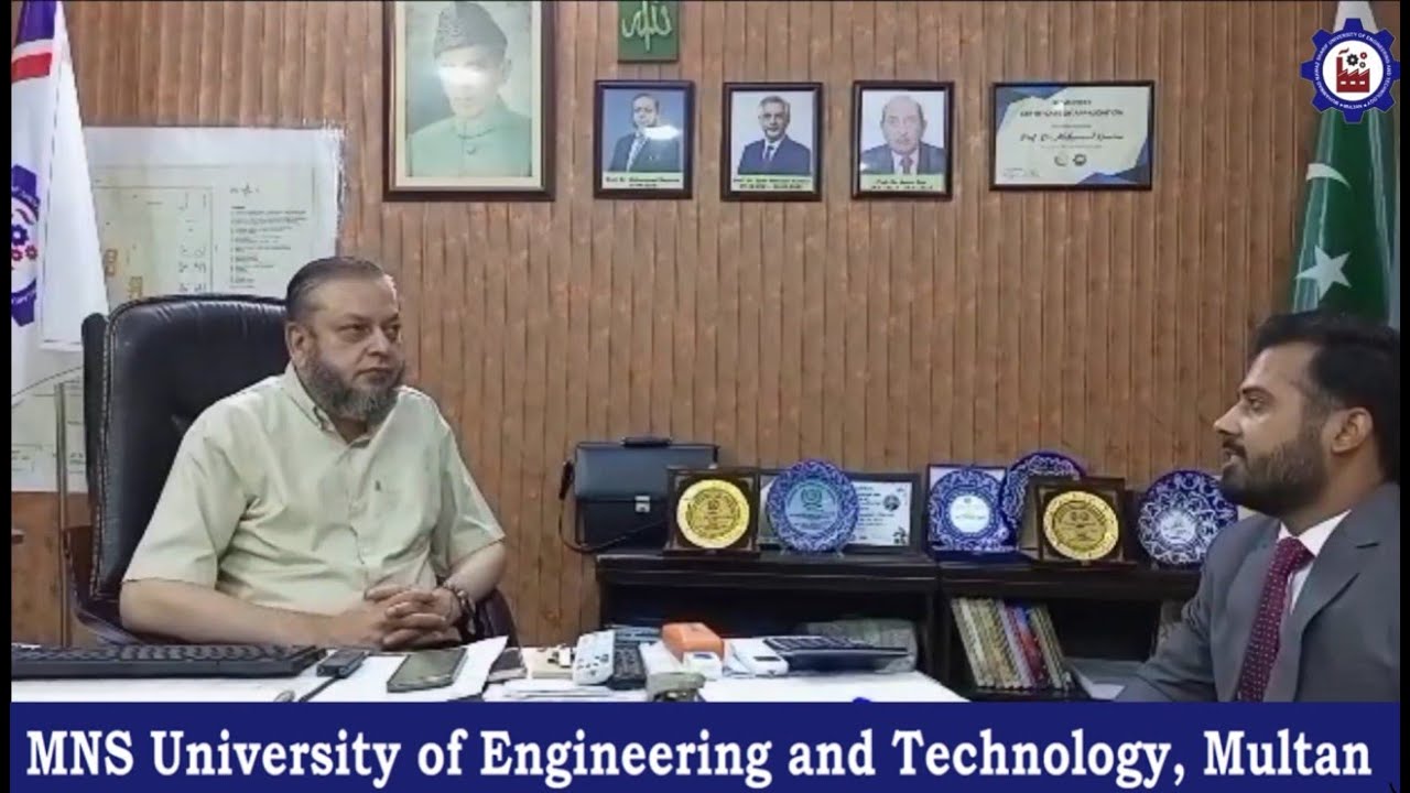 Interview of Prof. Dr. Muhammad Kamran, Vice Chancellor, MNS UET ...