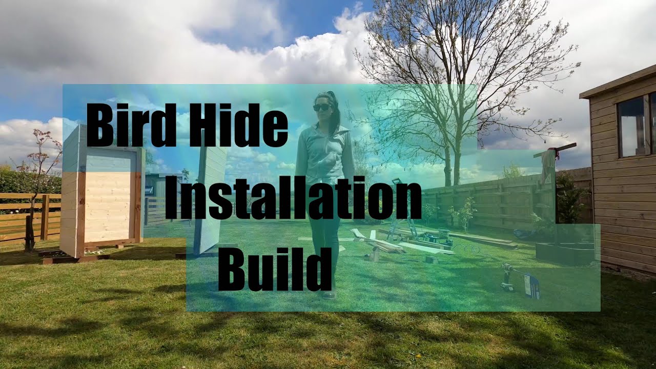 Bird Hide Installation Build Time Lapse - YouTube