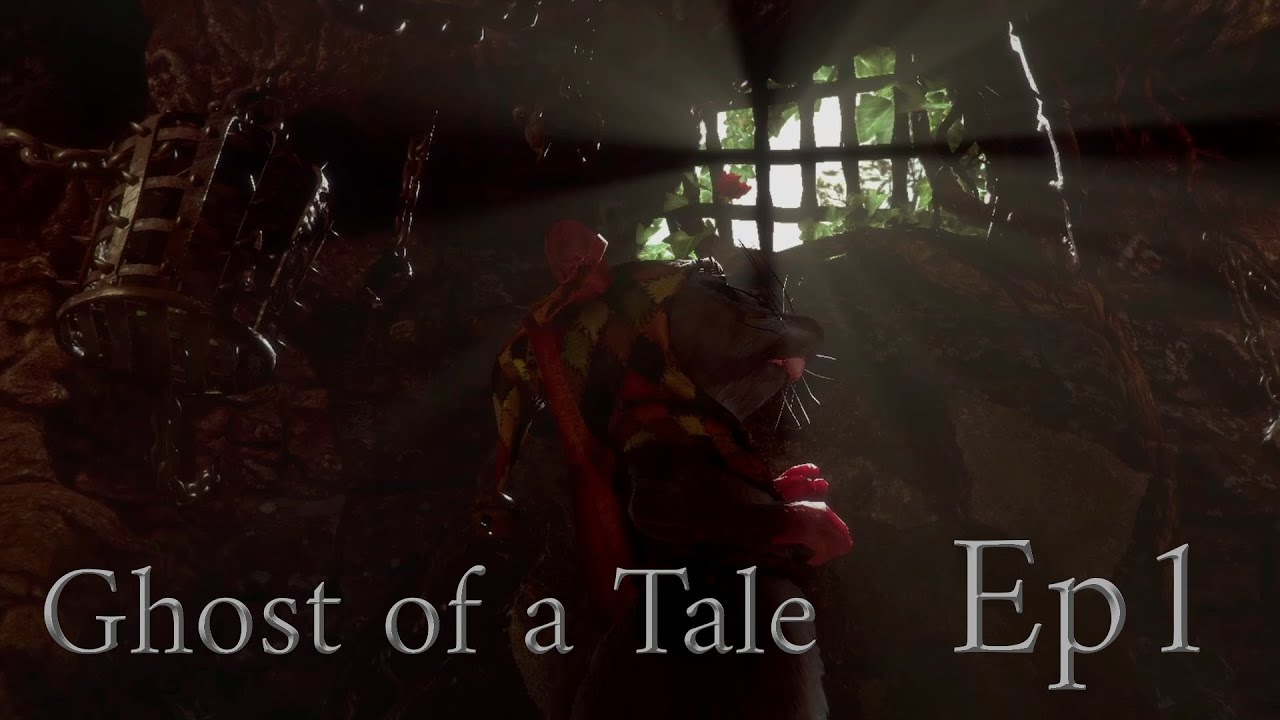 Ghost of a Tale Ep 1 - YouTube