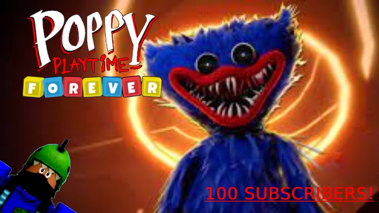 Poppy Playtime Forever! (100 SUB SPECIAL!) - YouTube