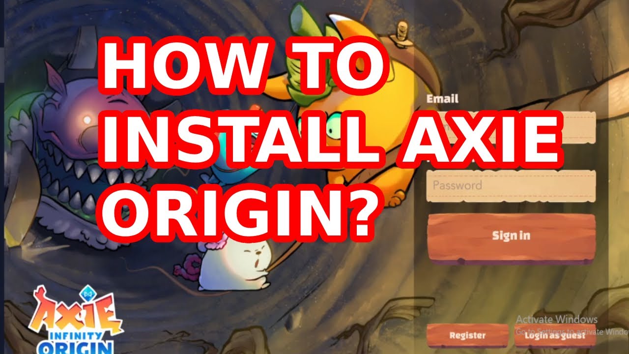 How to install Axie Origin 2022? Axie Origin Early Access - YouTube