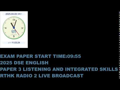 2025 DSE ENGLISH PAPER 3 LISTENING AND INTEGRATED SKILLS (RTHK RADIO 2 LIVE BROADCAST) - YouTube