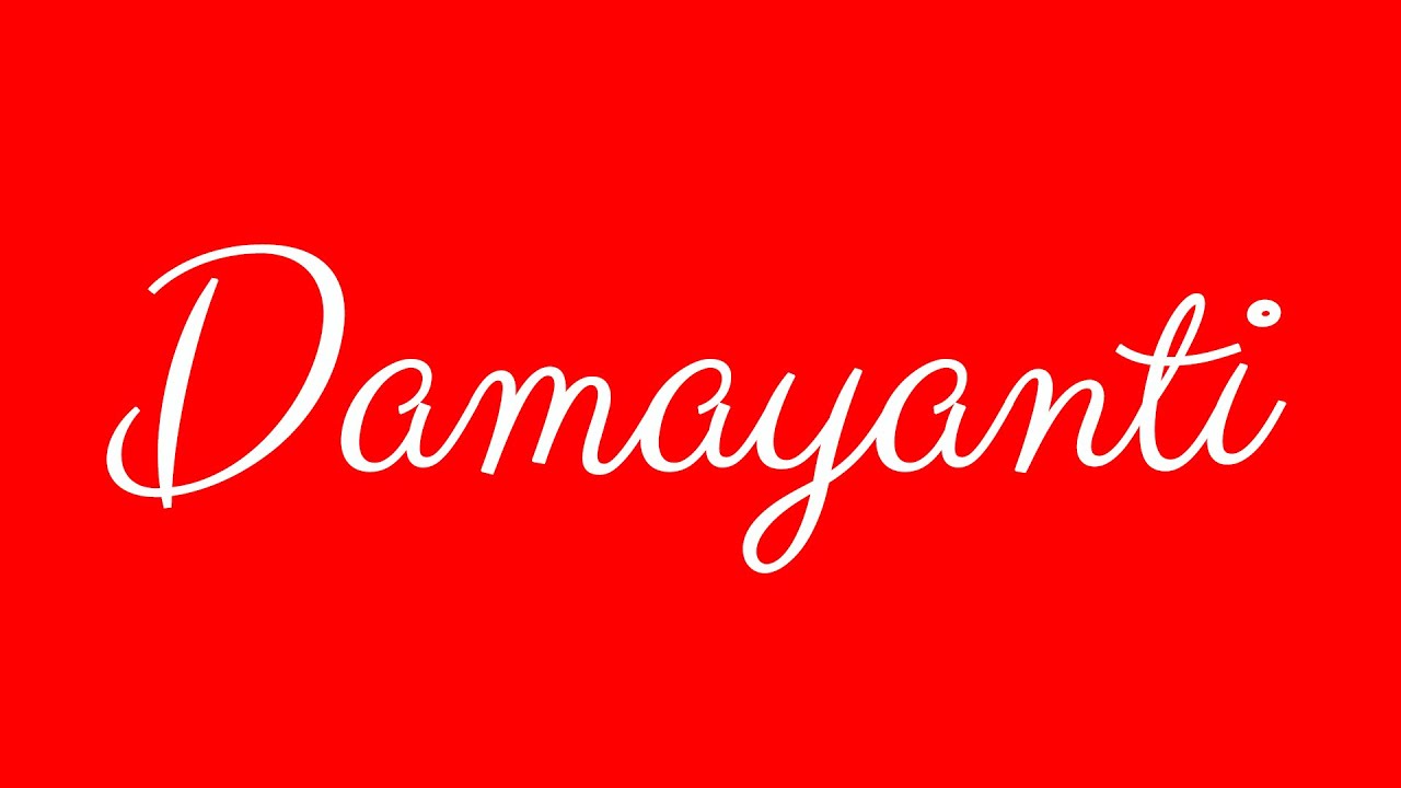 Learn how to Sign the Name Damayanti Stylishly in Cursive Writing - YouTube