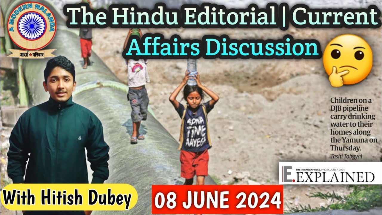 Daily The Hindu Editorial Analysis | Current Affairs | June 08, 2024 ...