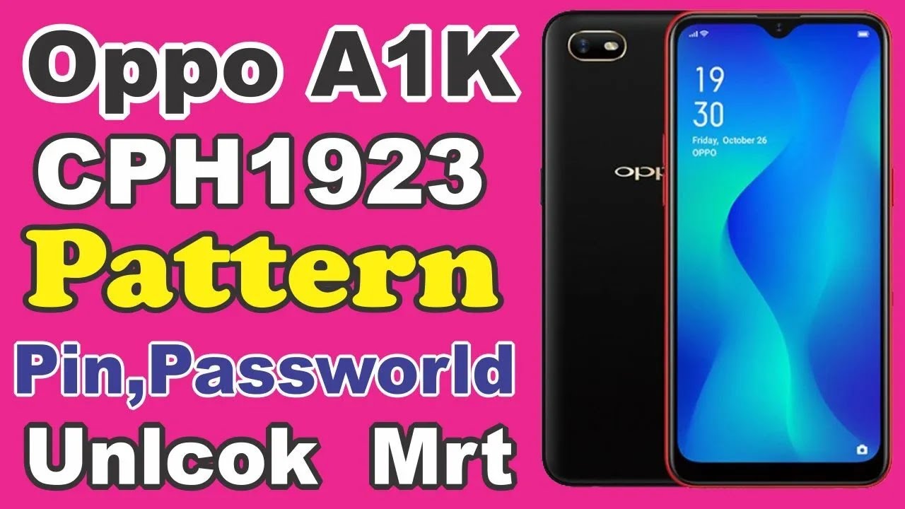 Oppo A1K CPH1923 Pin/Passworld/Pattern Unlcok One Click Mrt Key Offline ...