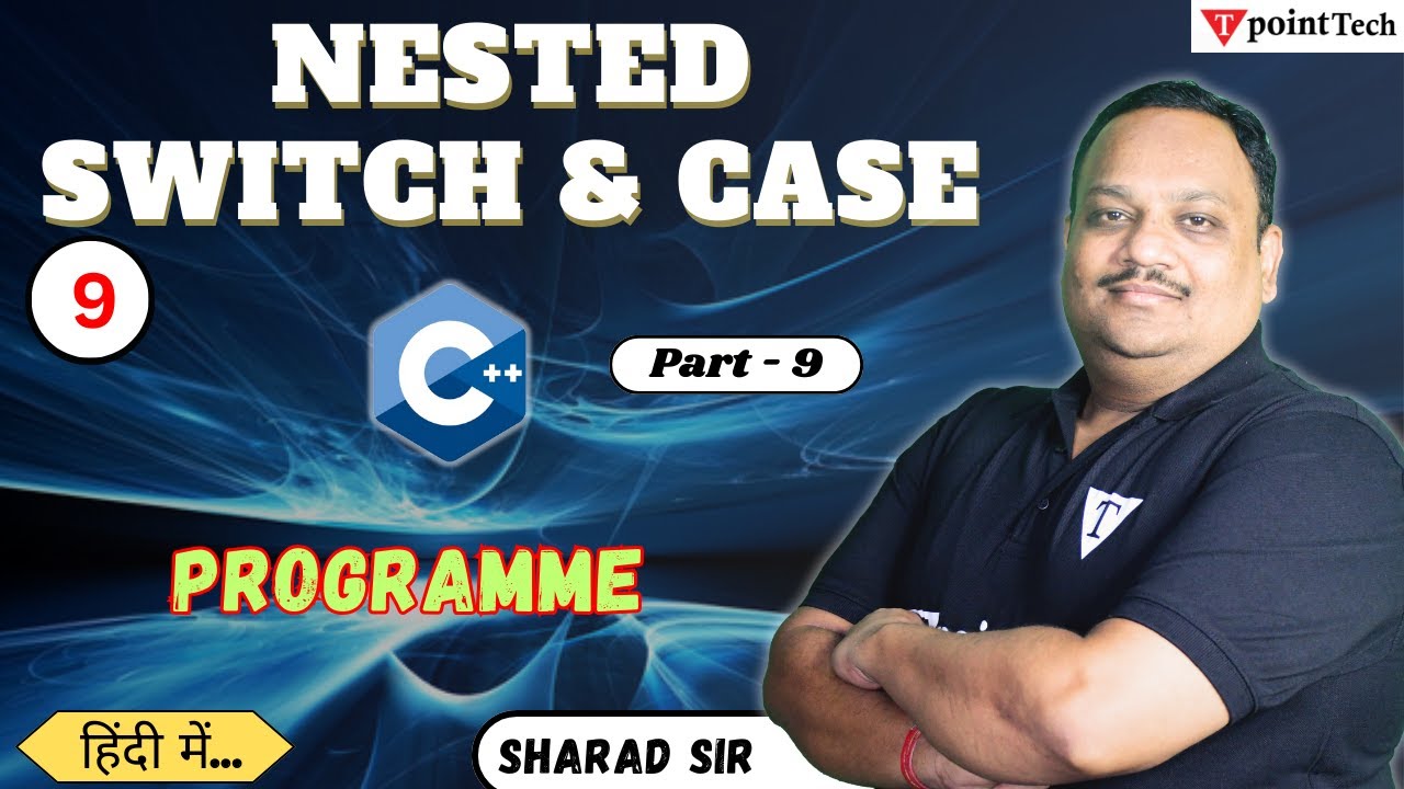 9 Nested Switch And Case In C Program With Example C Tutorial For