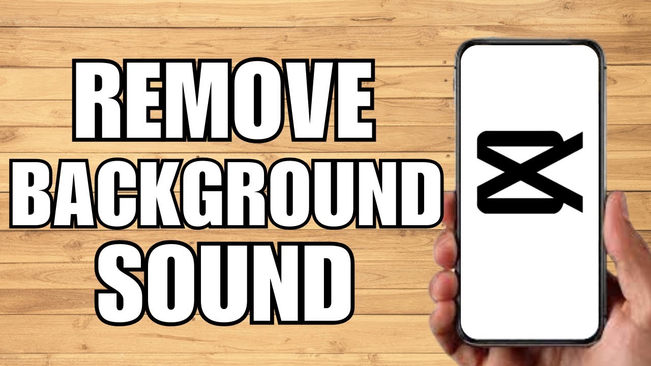 How To REMOVE BACKGROUND SOUND In Capcut 2023 YouTube How To REMOVE BACKGROUND SOUND In Capcut 2023 YouTube