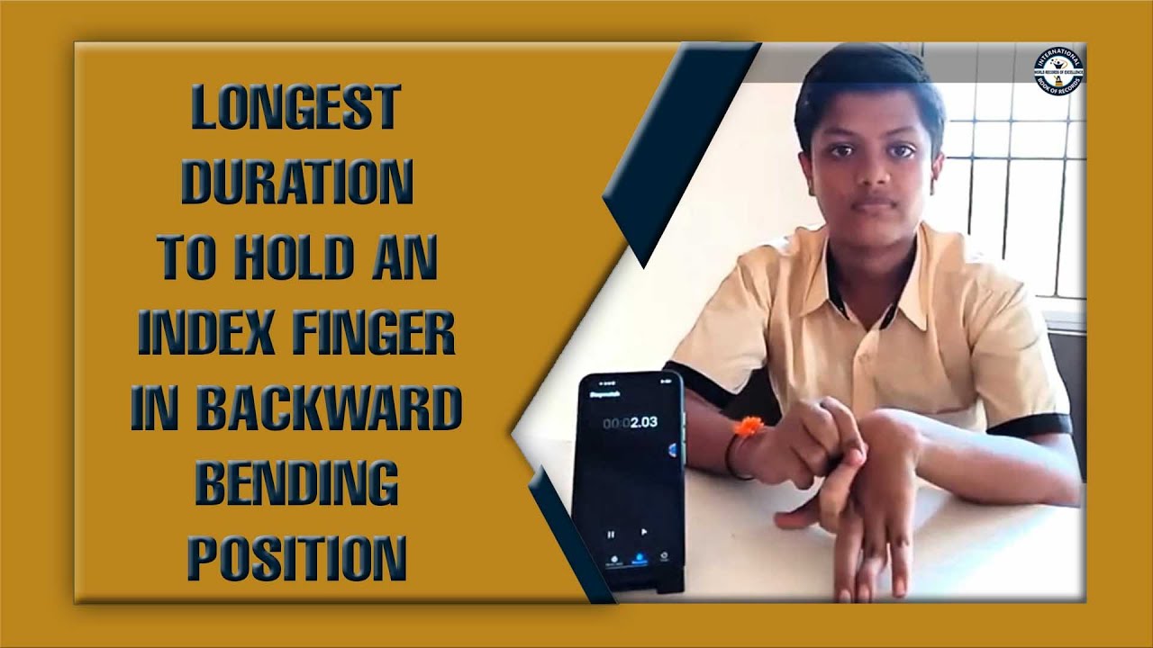 LONGEST DURATION TO HOLD AN INDEX FINGER IN BACKWARD BENDING POSITION ...