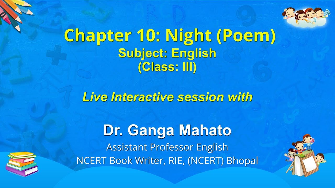 Live Interaction on PMeVIDYA : Chapter 10: Night (Poem) - YouTube