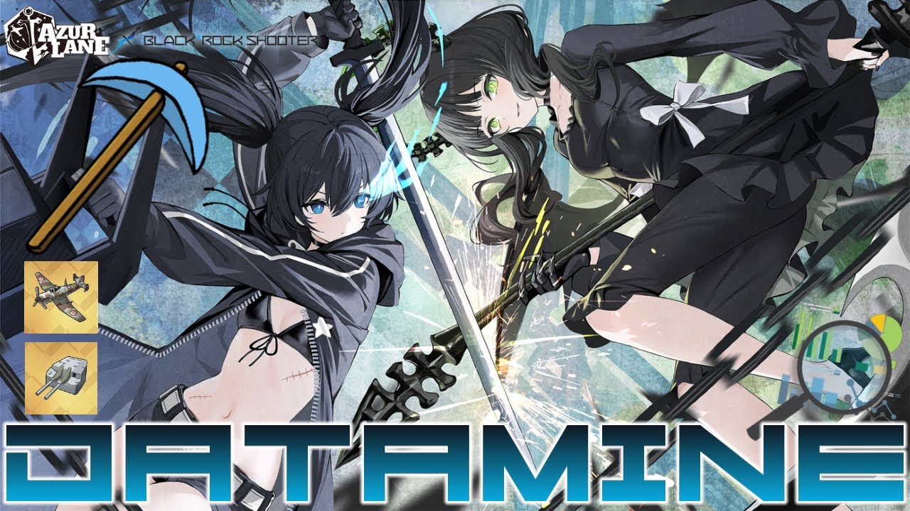 [Azur Lane] BLACK★ROCK SHOOTER Collab Event - Illusory Drifters Data ...