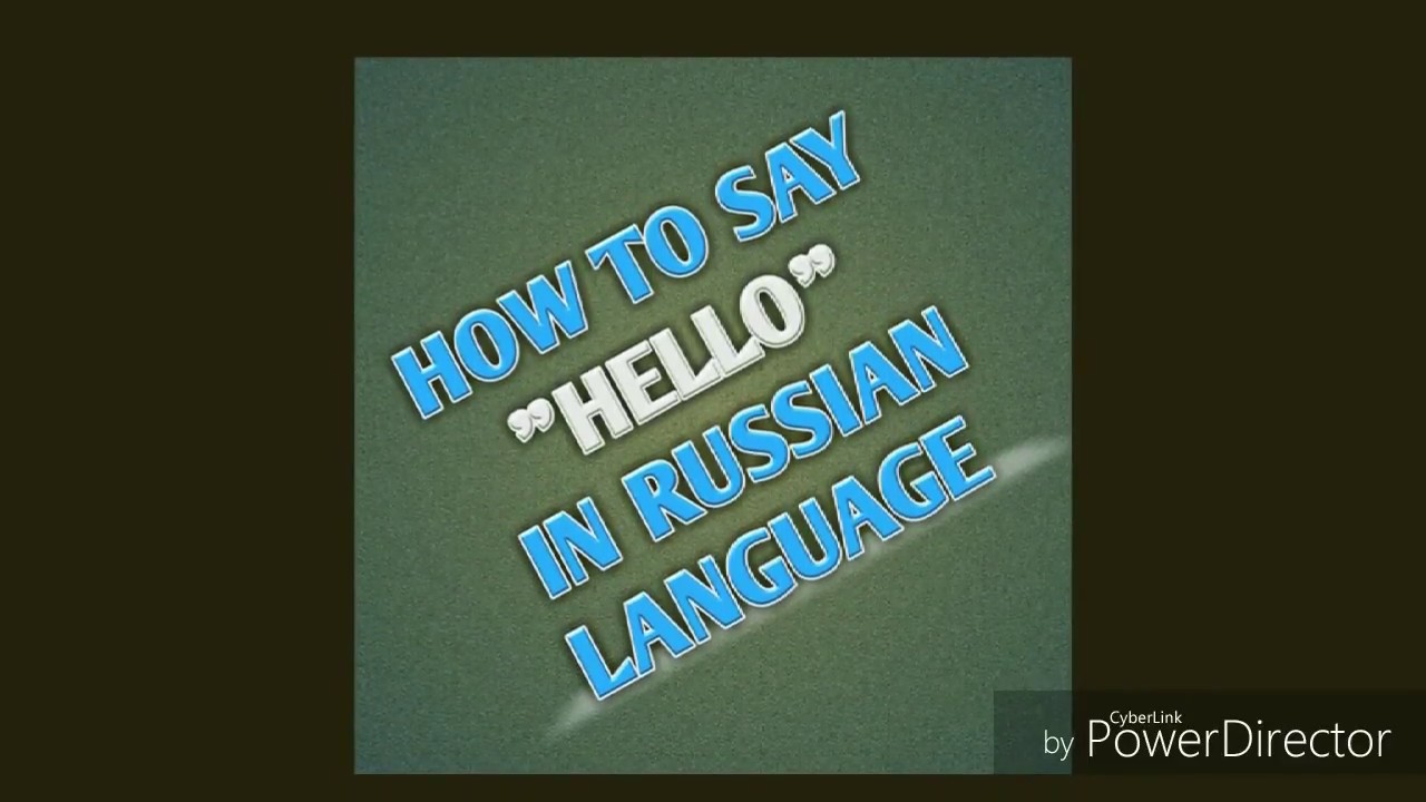 HOW TO SAY "HELLO" IN RUSSIAN. {RUSÇA SELAMLAŞMA} - YouTube