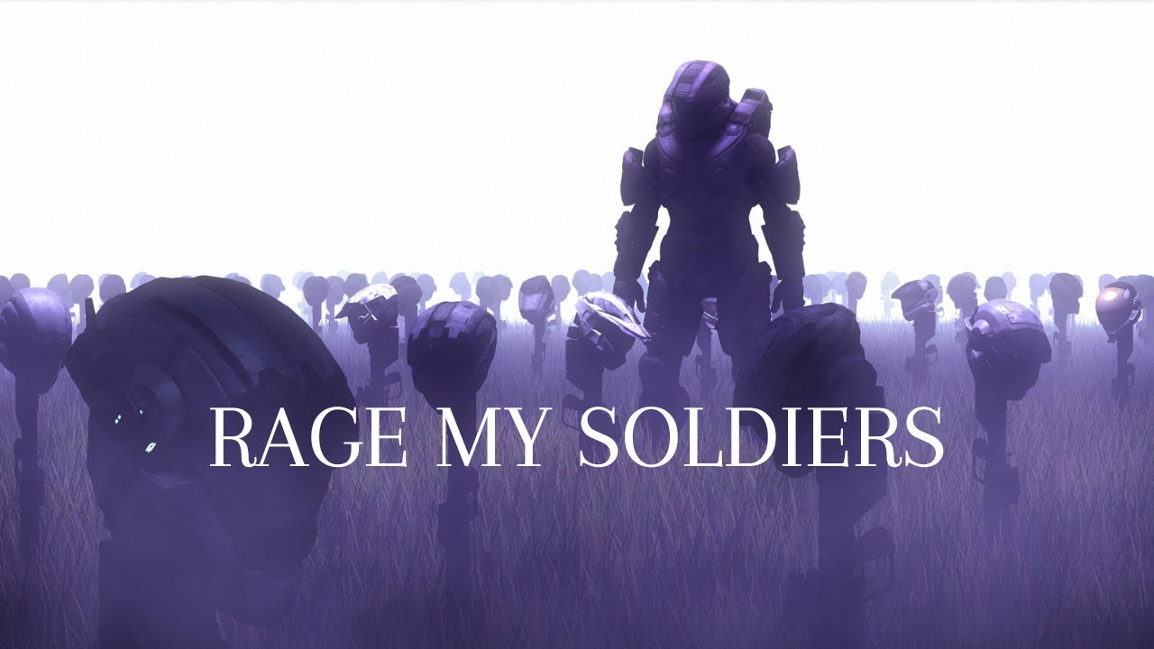 RAGE MY SOLDIERS // HALO TRIBUTE // - YouTube