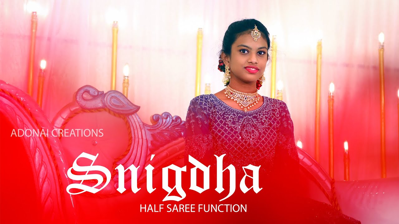 SNIGDHA HALF SAREE FUNCTION -ADONAI CREATIONS 9492663454 - YouTube