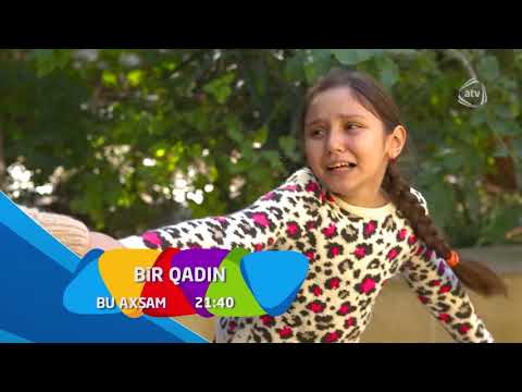 Bir Qadın (45-ci bölüm) ANONS