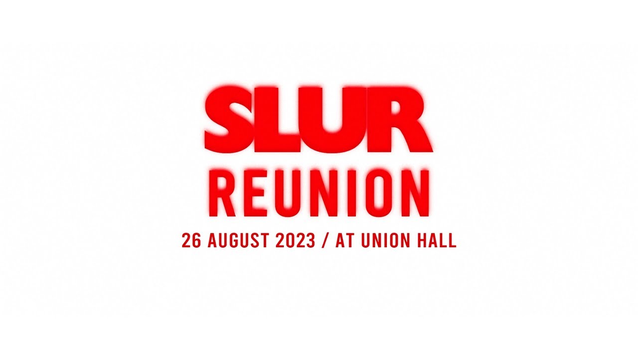 SLUR REUNION CONCERT - YouTube