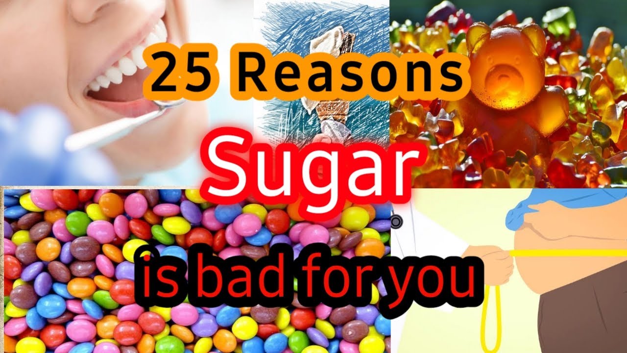 25 Reasons, Sugar is bad for your health./good health mhd. - YouTube