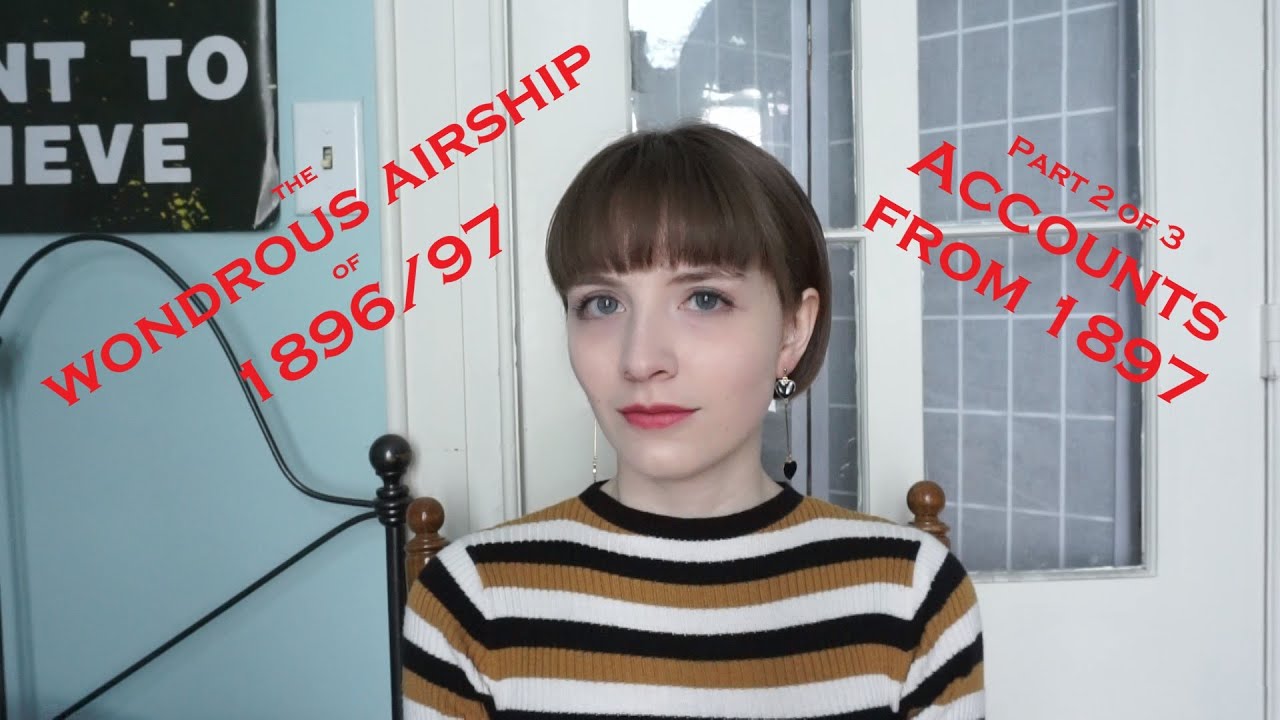 The Wondrous Airship of 1896/97 - Part 2 of 3 - Accounts from 1897 ...