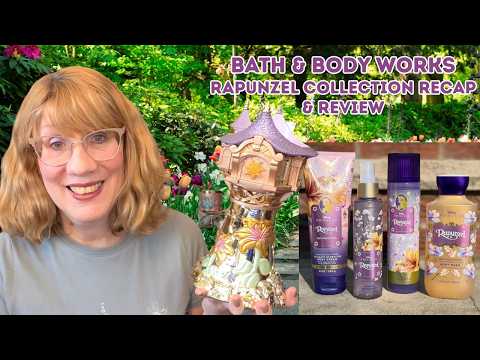 Bath & Body Works Rapunzel Collection Recap & Review