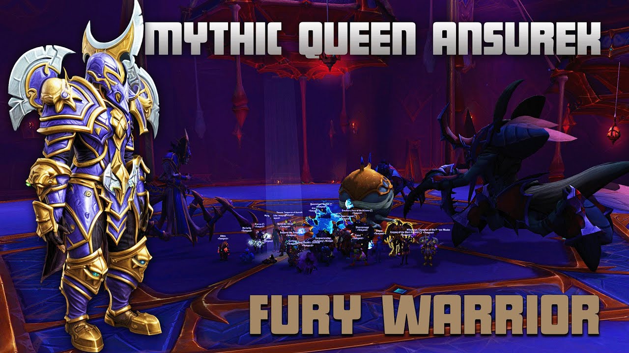 Mythic Queen Ansurek - Fury Warrior PoV - Tempest - YouTube