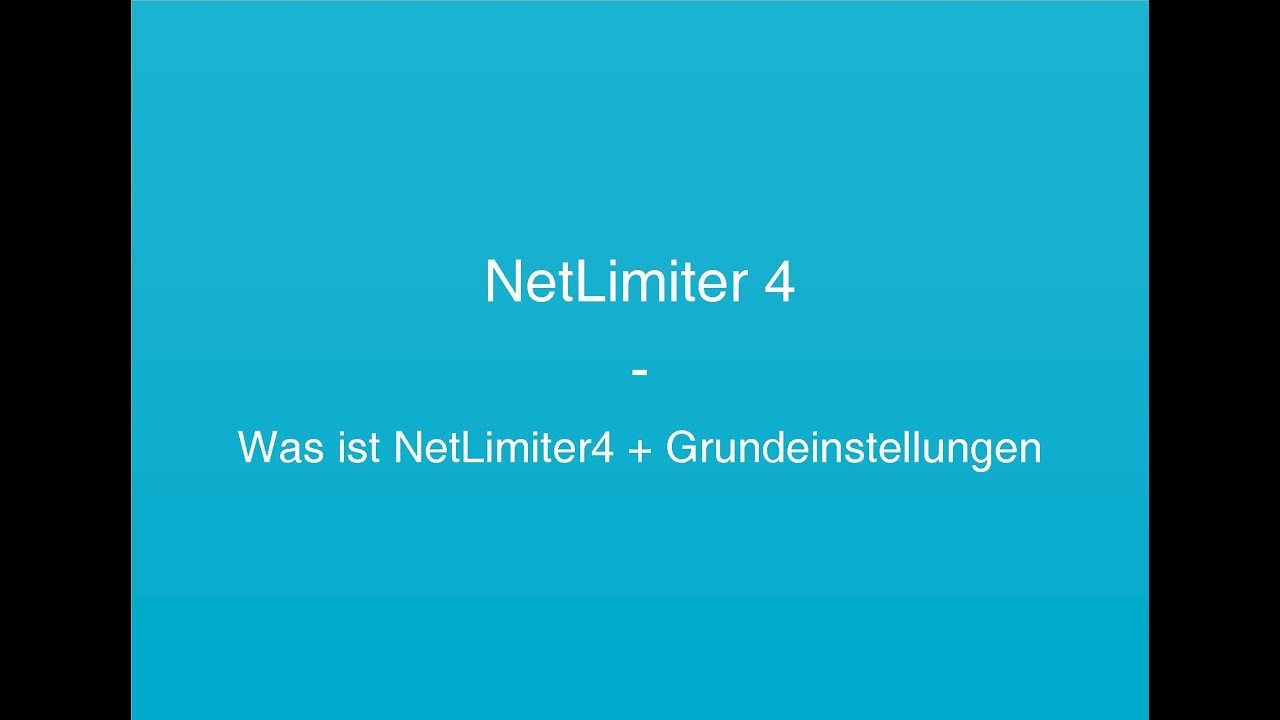 Tutorial - NetLimiter 4 - S01E01 - Was ist NetLimiter 4 und ...