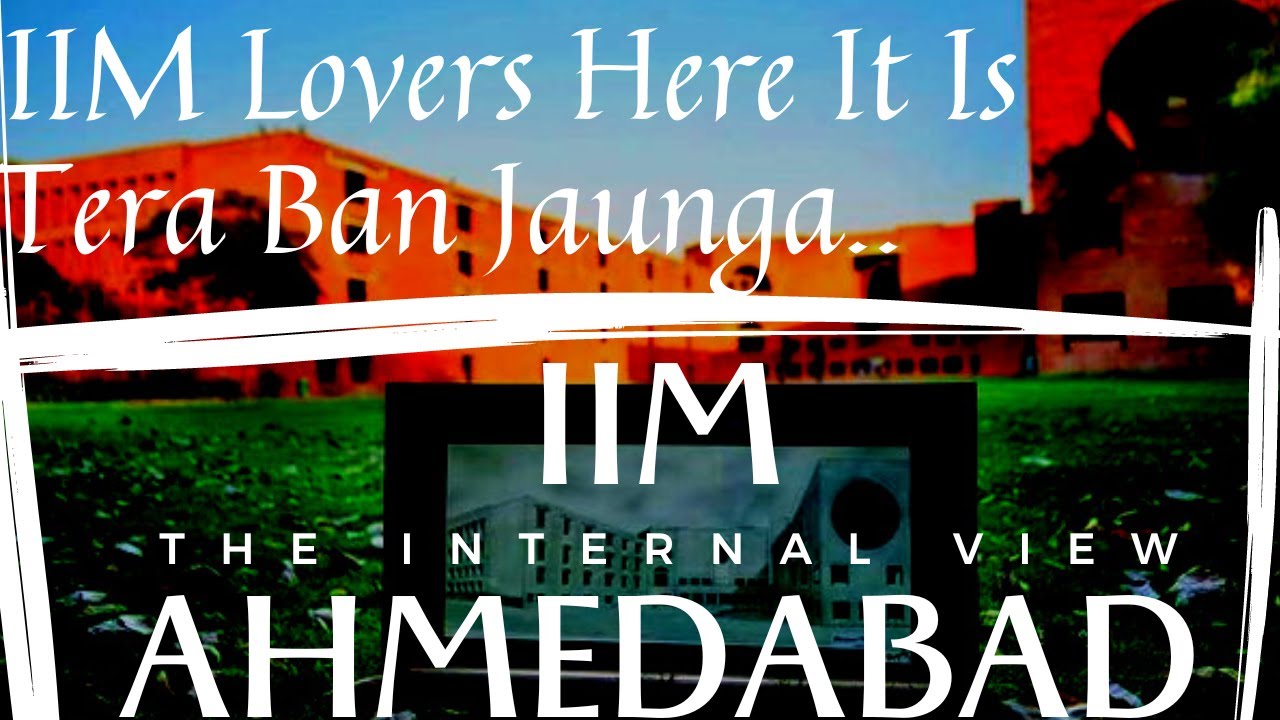 AIM IIM | IIM Ahmedabad Epic Beauty Video | CAT Motivation |😍😍 - YouTube