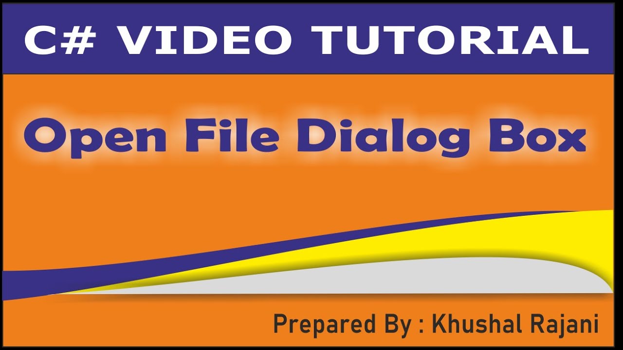 Openfiledialog In C Youtube